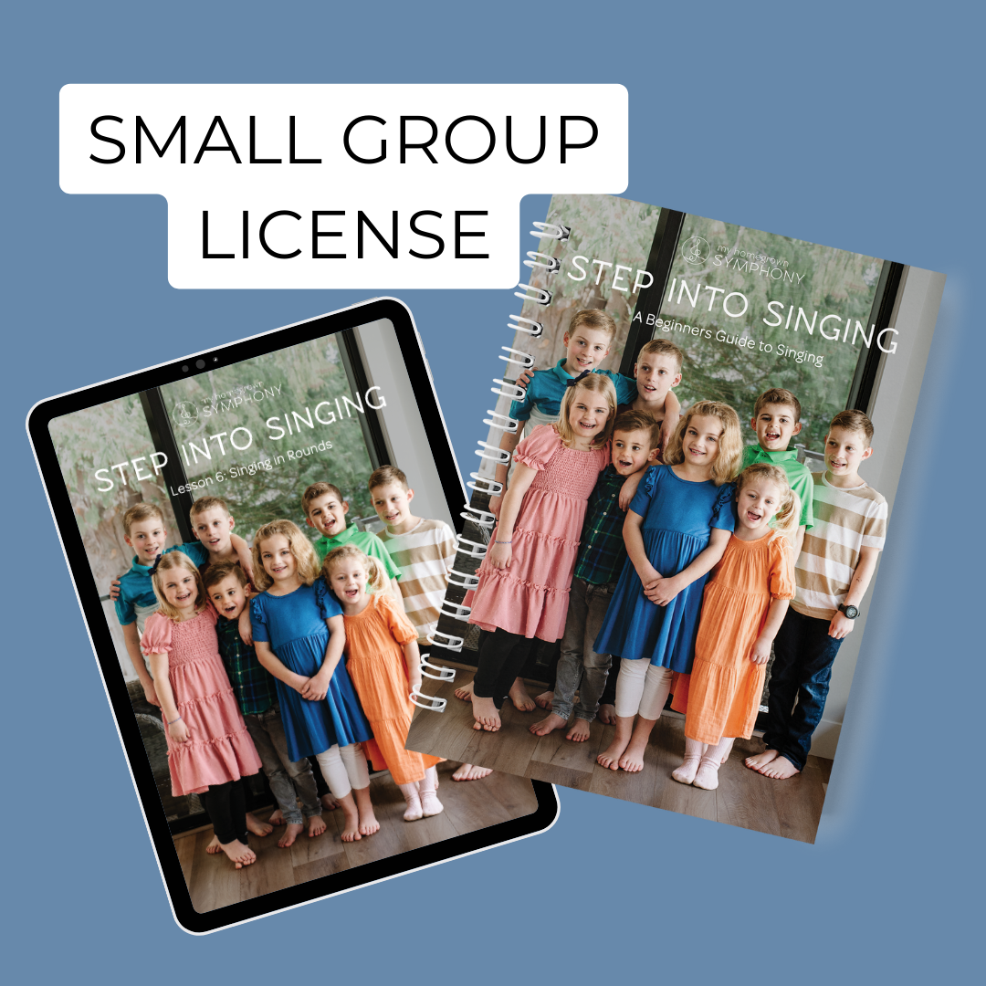 STEP INTO SINGING - Small Group License – My Homegrown Symphony